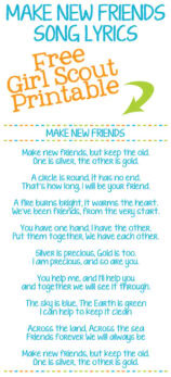 Make New Friends Girl Scout Song Lyrics Printable