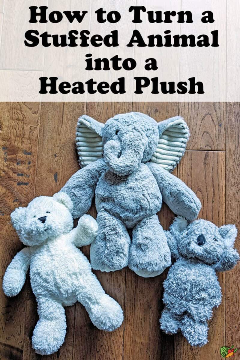 DIY Heated Stuffed Animal